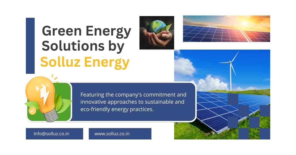 Solar Green Energy Solutions by Solluz Energy